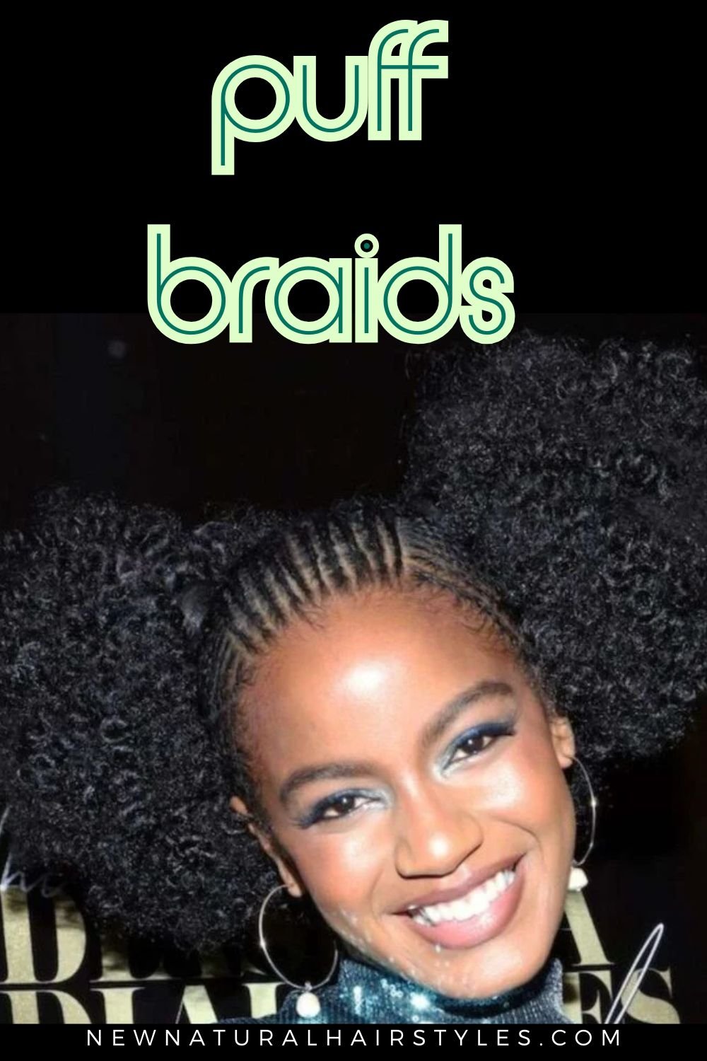 15 Stunning Puff Hairstyles for Black Women with Braids to Elevate Your ...