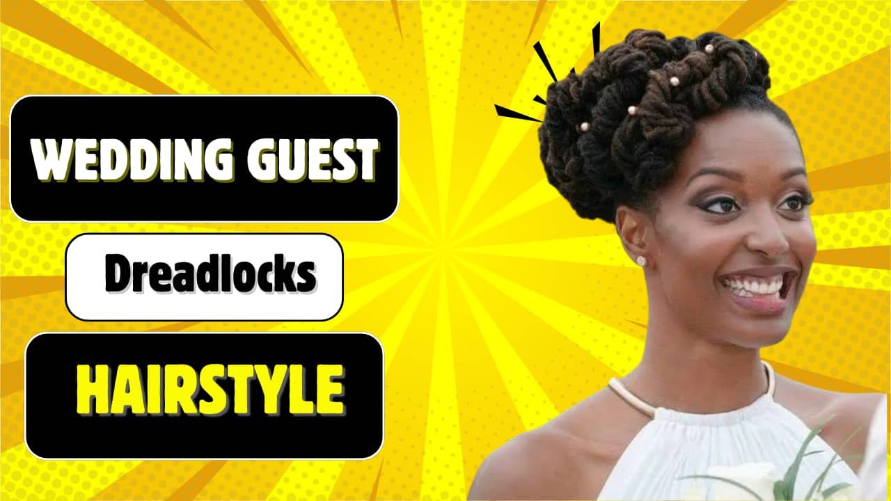 15 Wedding Guest Dreadlocks Hairstyles for a Glamorous Look - New ...
