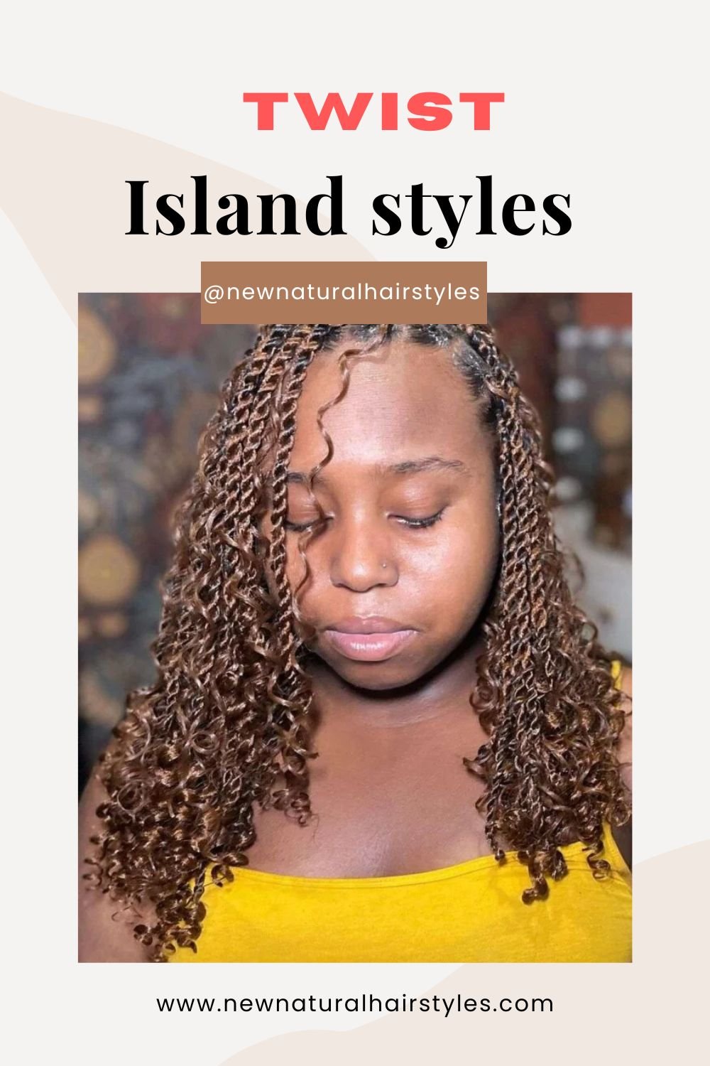 Island Twist Hairstyle: A Tropical-Inspired Look for Protective Styling ...